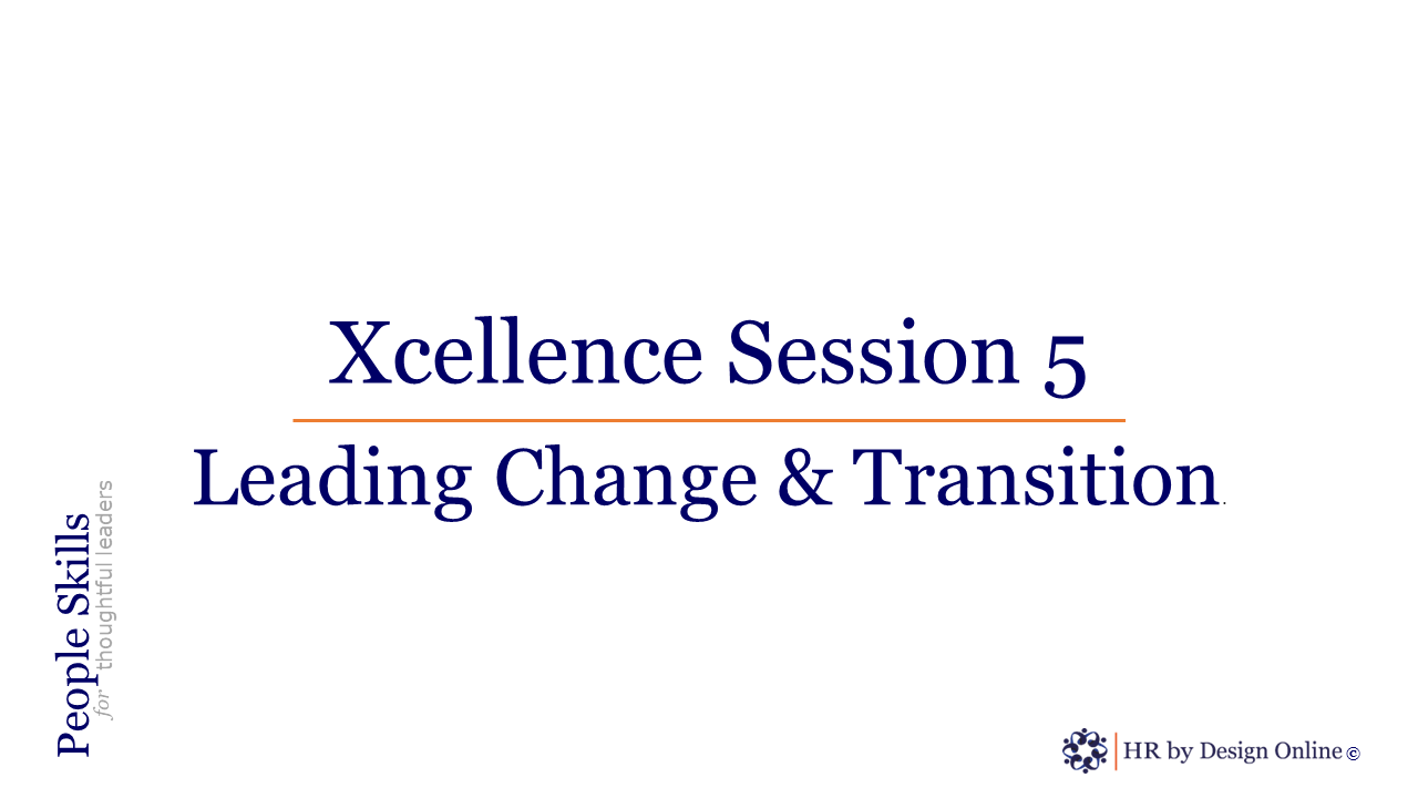 APAC-IDC Xemplary Leadership-S5 Change & Transition - HR By Design